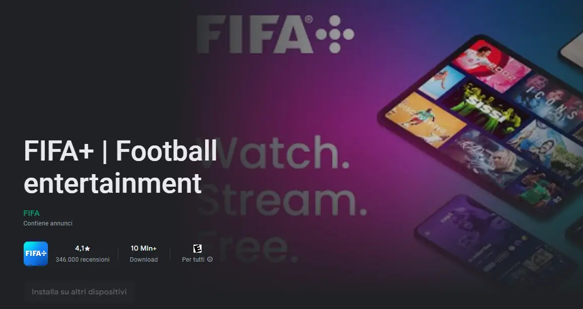 Arriva la versione in italiano della app FIFA+